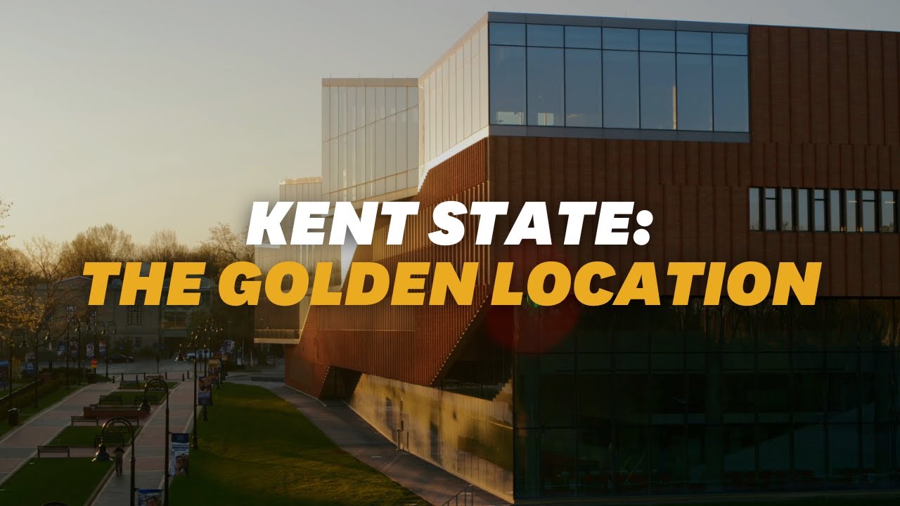 Kent State: The Golden Location - YouTube