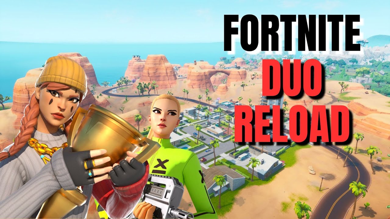 Fortnite Duo Reload | rob21fn - YouTube