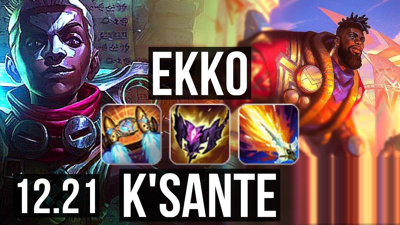 EKKO vs K'SANTE (JNG) | Godlike, 300+ games, 19/5/8 | KR Master | 12.21 - YouTube