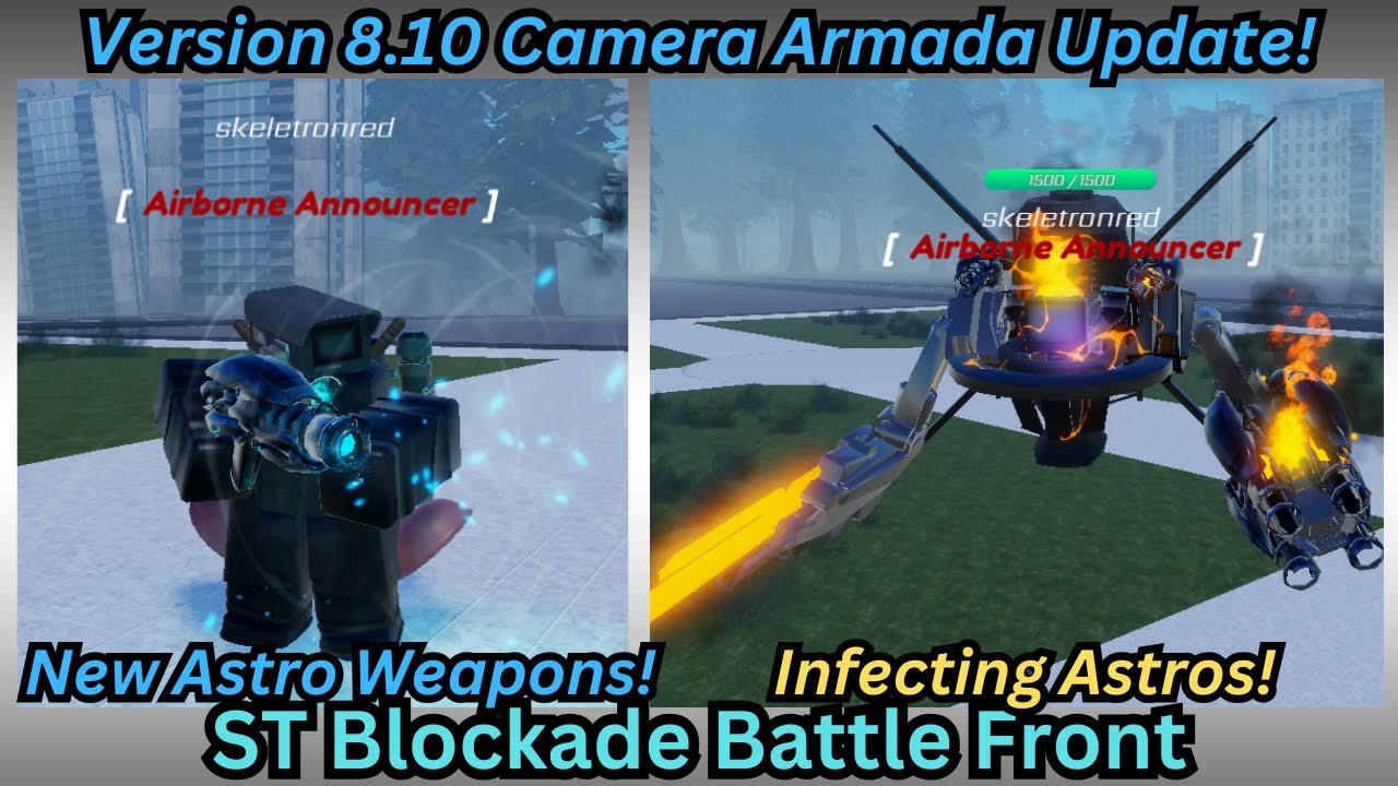 Version 8.1.0 Camera Armada Update! on ST Blockade - YouTube