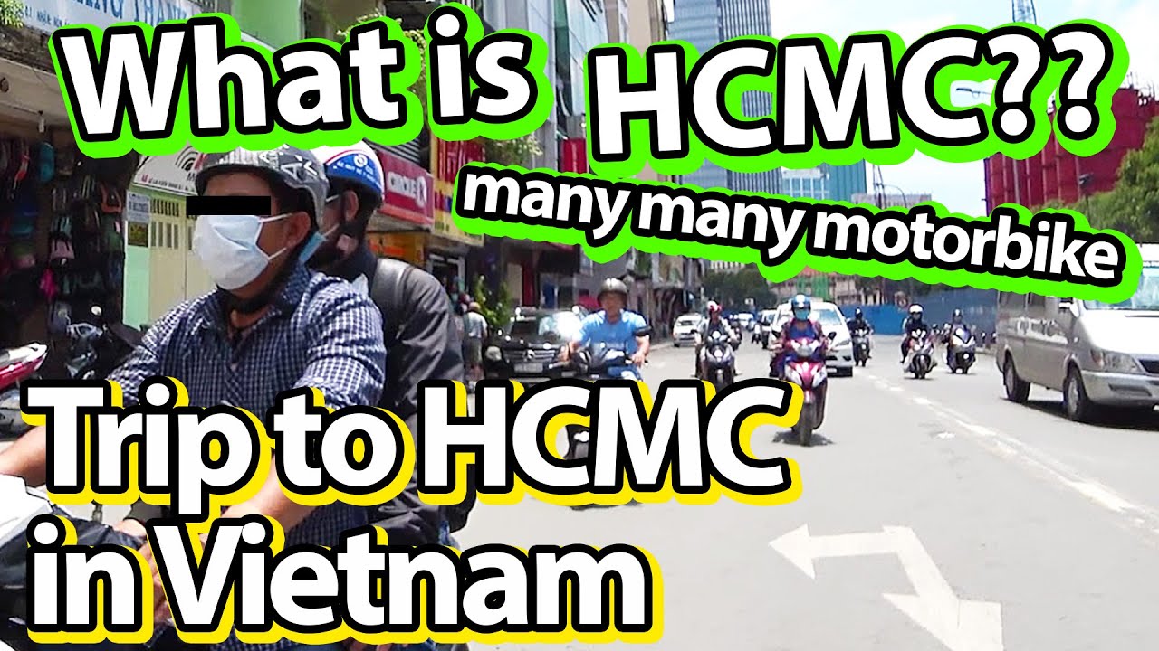 Trip to HCMC in Vietnam Travelog - Summer 2017 - YouTube