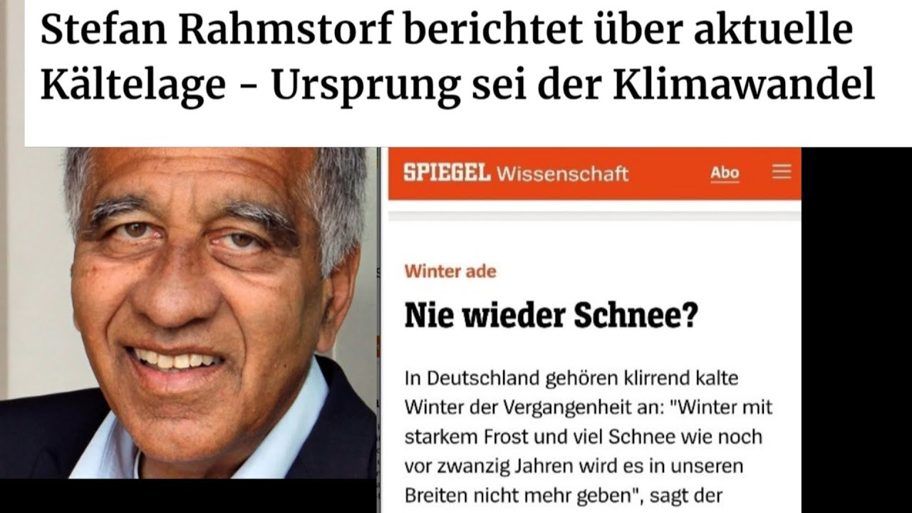 Mohib Latif: Nie wieder Schnee/ Stefan Rahmstorf: Kältewellen durch ...