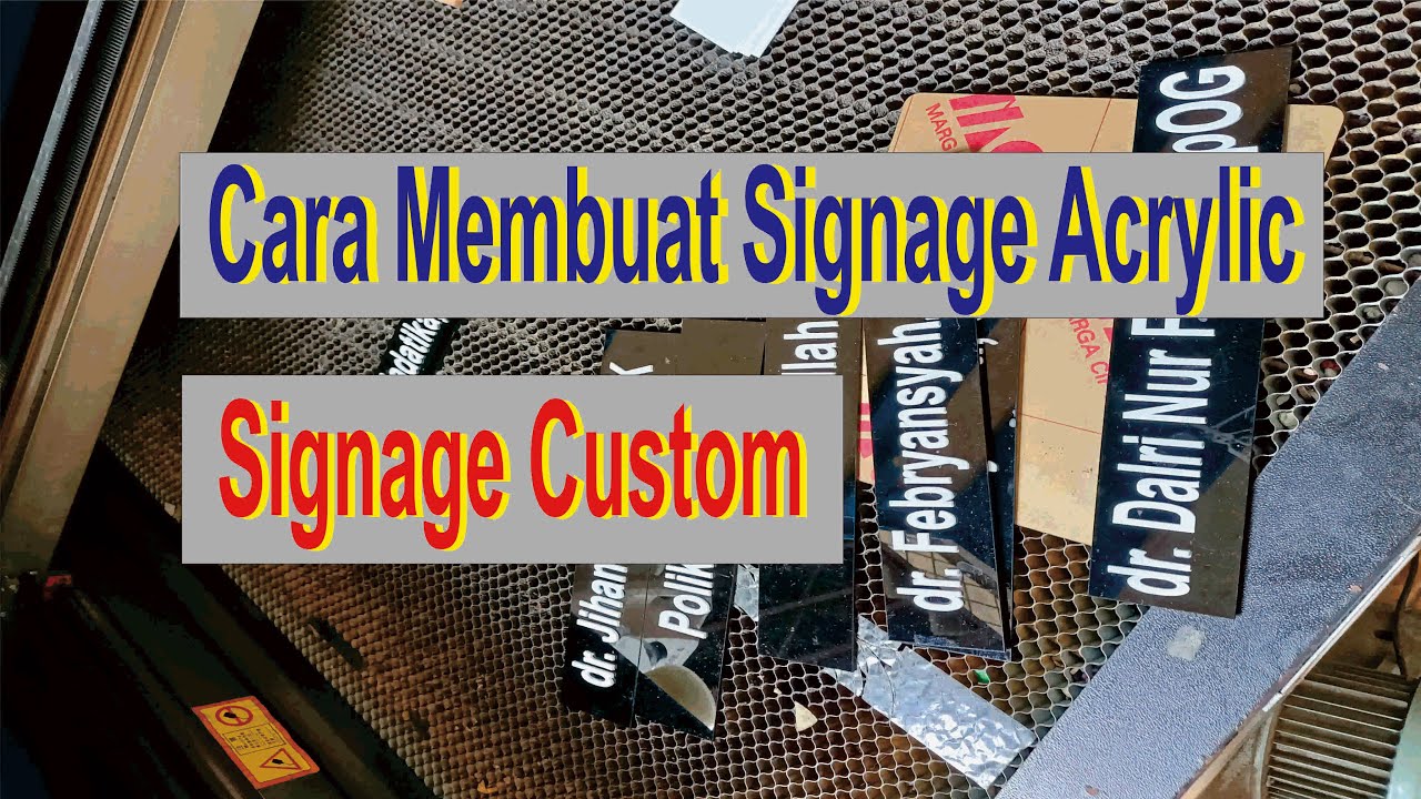 Cara membuat Signage Acrylic | Signage Custom - YouTube
