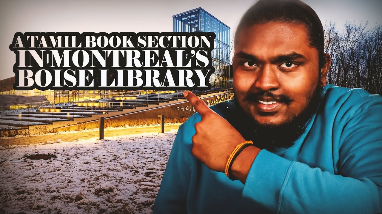 A Tamil Book Section in Montreal's Boise Library | An Initiative to ...