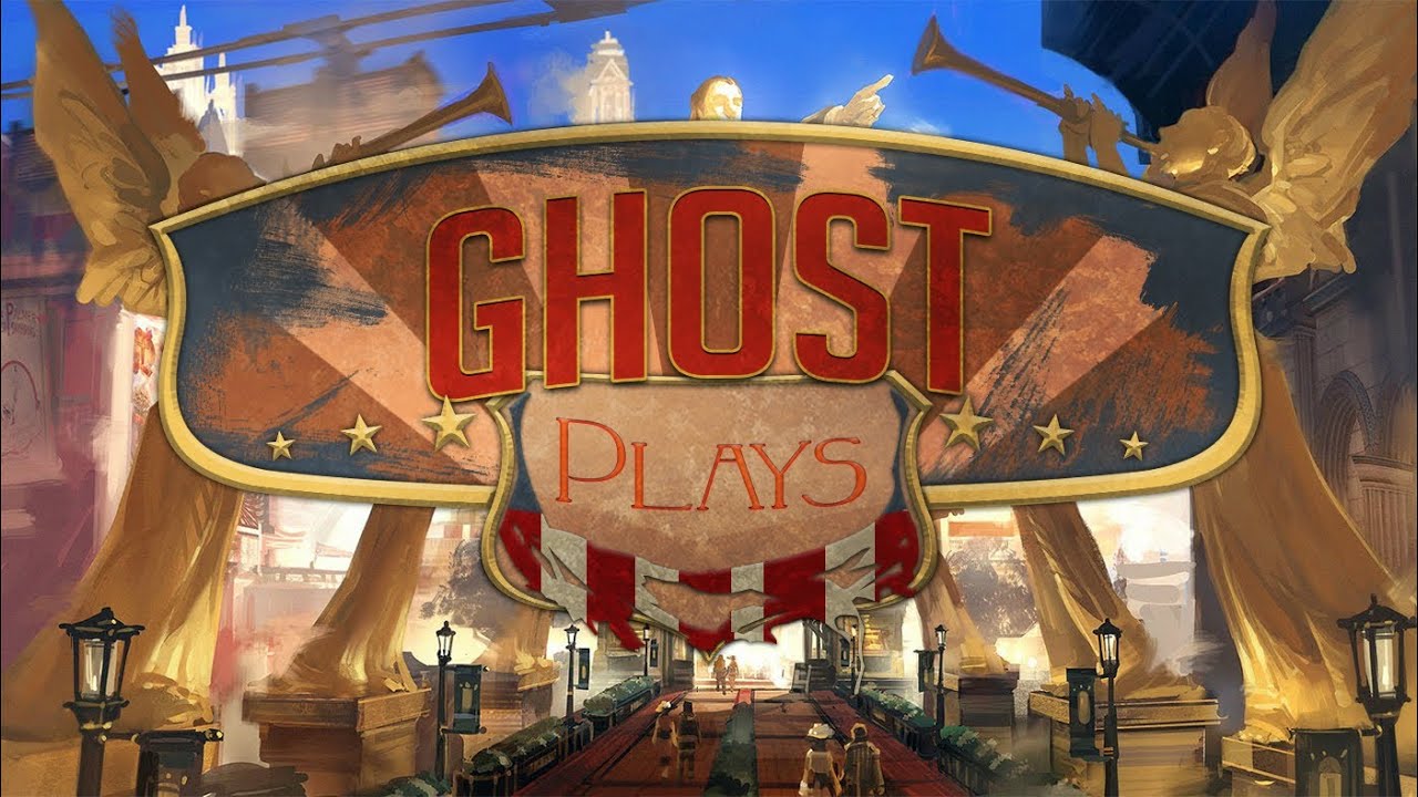 Ghost Plays Bioshock Infinite Ep 4 - YouTube
