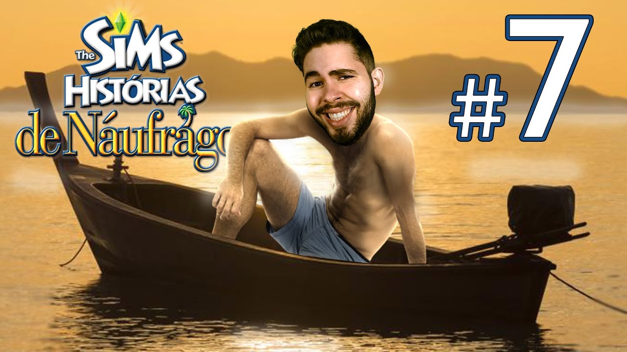 SAFADÃO AO MAR | The Sims 2: Histórias de Náufragos #07 - YouTube