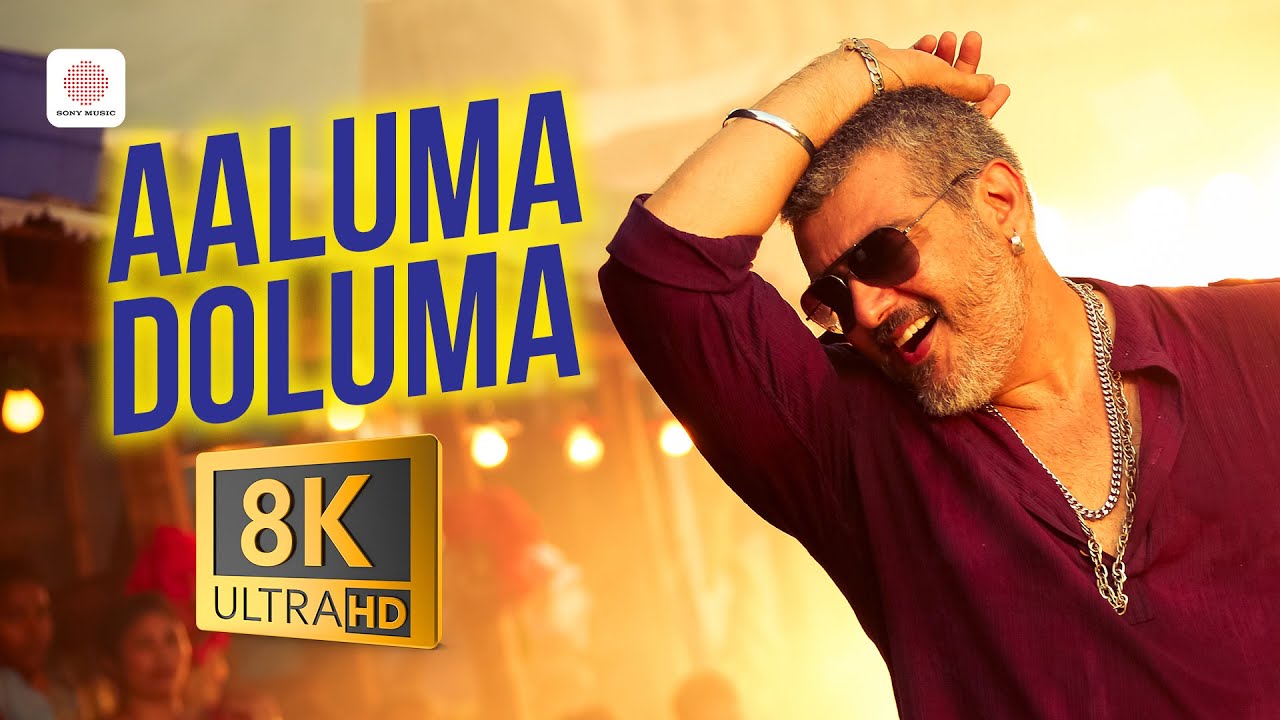 Vedalam - Aaluma Doluma 8K/4K Video Song | Ajith Kumar | Anirudh ...