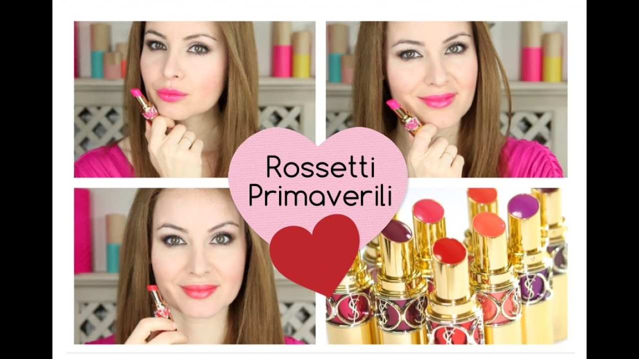 NOVITA' BEAUTY - ROSSETTI PRIMAVERA - YSL ROUGE VOLUPTE' SHINE REVIEW ...
