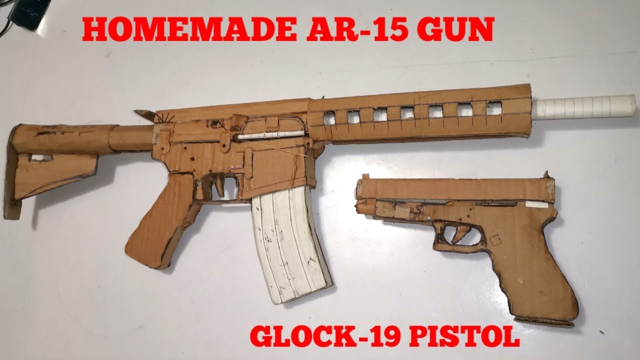 Homemade cardboard AR-15 gun, M4 carbine, AK-47 rifle and glock 19 ...