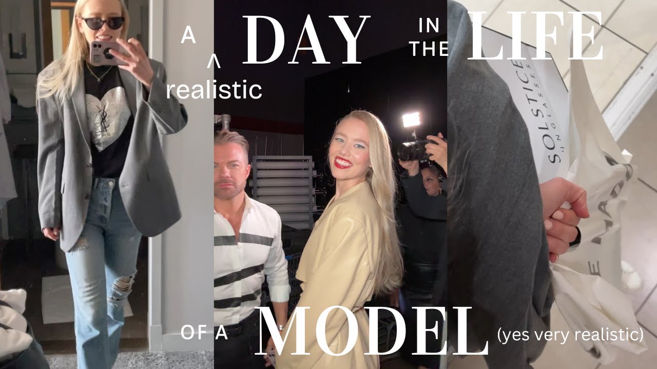 a (realistic) day in the life of a model... like very haha - YouTube