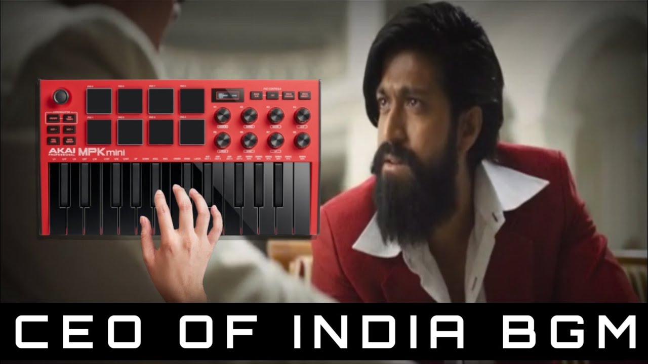 KGF CHAPTER 2 - CEO OF INDIA BGM | AKAI MPK MINI | FL STUDIO MOBILE ...