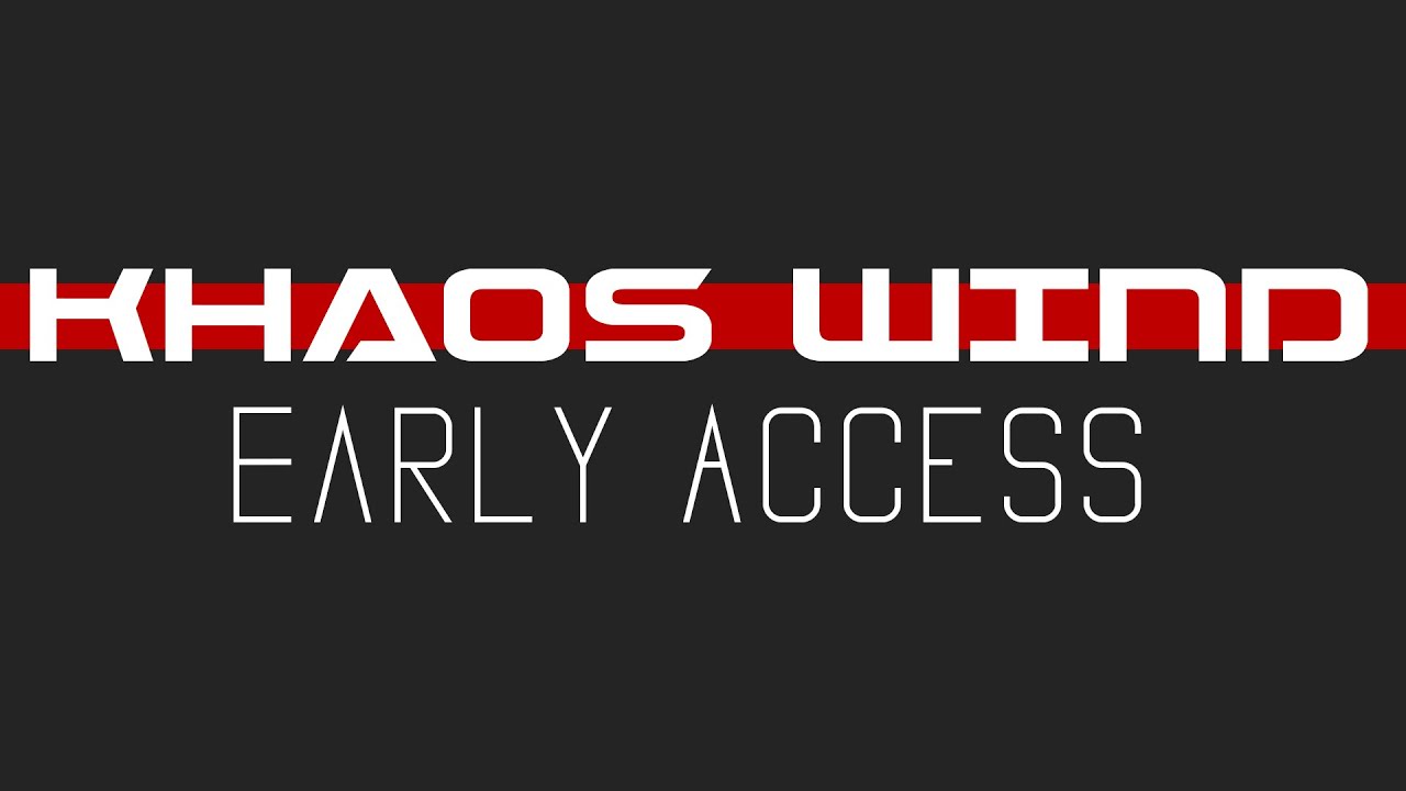 Khaos Wind - Early Access Trailer - YouTube