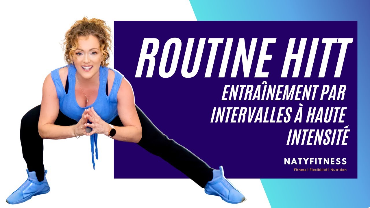 Routine HITT | Entraînement par Intervalles à Haute Intensité - YouTube
