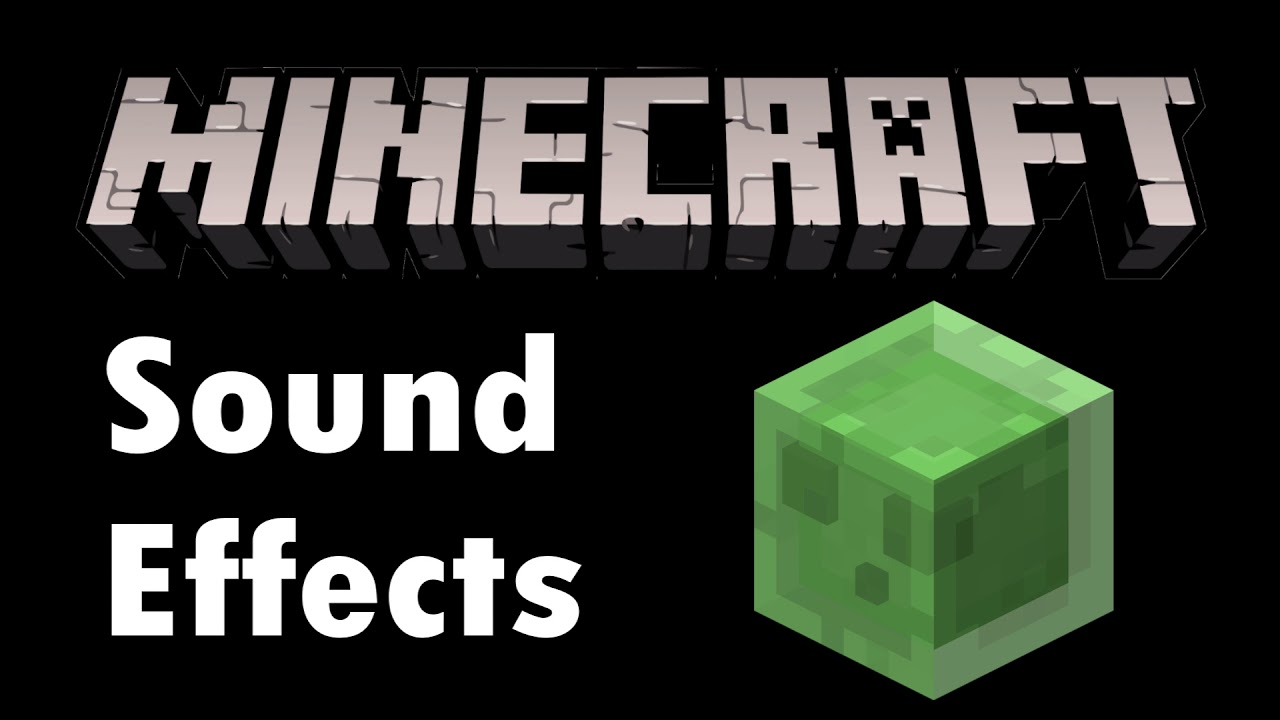 Minecraft "Slime" Sound Effects - YouTube