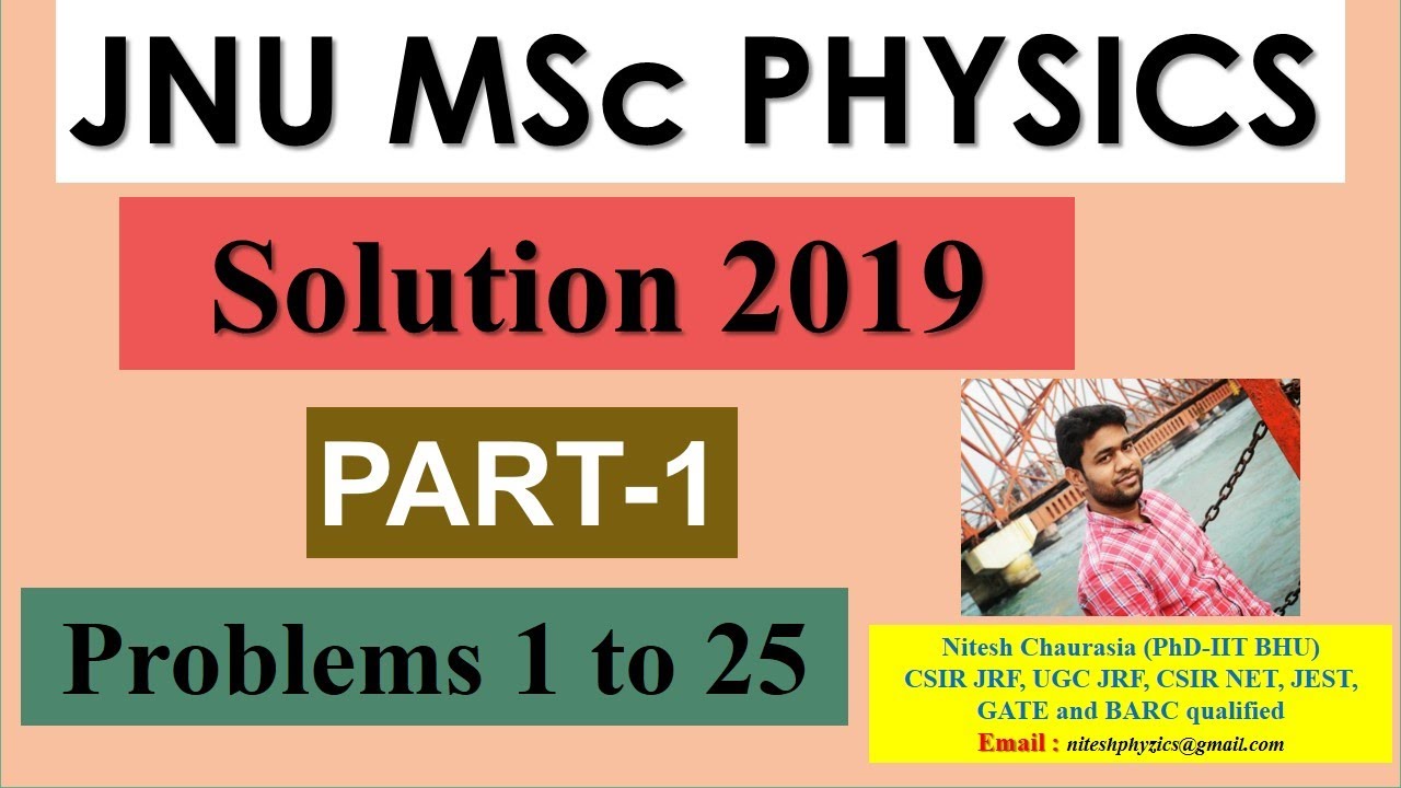 JNU MSc Physics 2019 Solution (Part 1) - YouTube