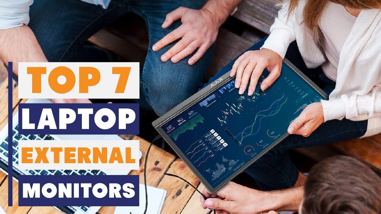 7 Best Laptop External Monitors for Enhanced Productivity - YouTube