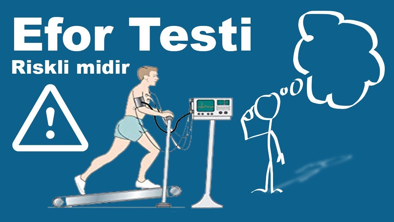 Efor Testi Riskli midir - YouTube