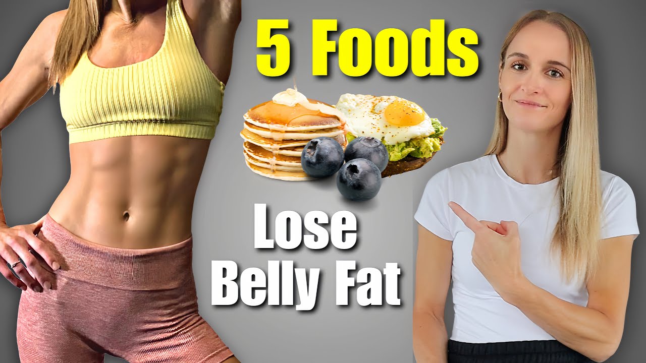 5 FOODS I EAT DAILY TO LOSE BELLY FAT | Flat Belly All Year - YouTube