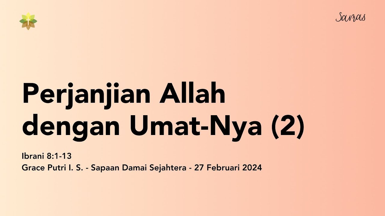 Perjanjian Allah dengan Umat-Nya (2) - YouTube