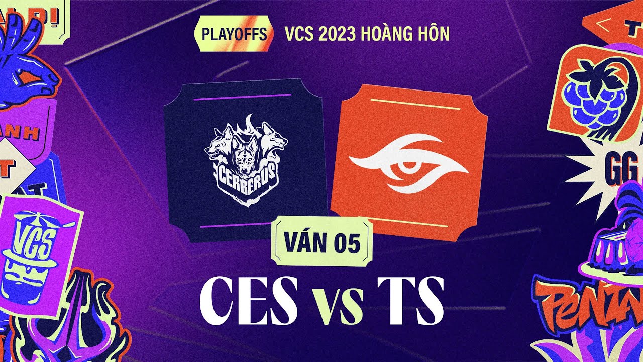 CES vs TS | Ván 5 | VCS 2023 Hoàng Hôn - Playoffs Trận 2 | 13.08.2023 ...