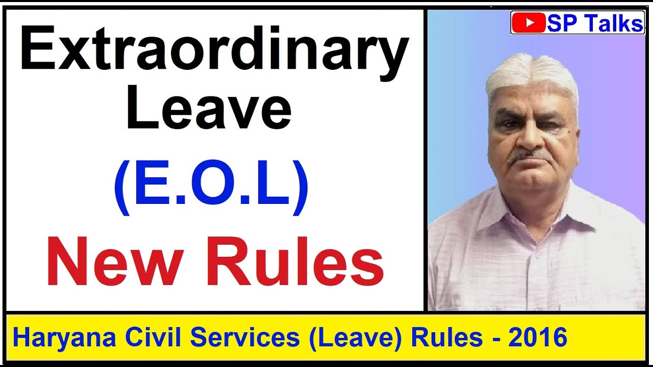 Episode-93 ll Extraordinary Leave (EOL) ll New Rules ll Rule-40,41 & 42 ll SP Talks - YouTube