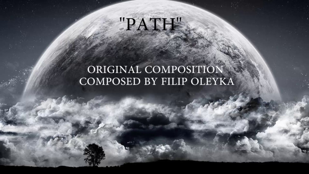Epic Emotional Sad Composition - "PATH" by Filip Olejka - YouTube