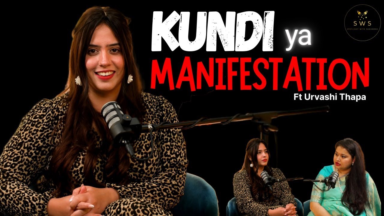 Kundli ya Manifestation? Podcast | Urvashi Thapa ke sath deep spiritual decode | SWS #podcast # ...