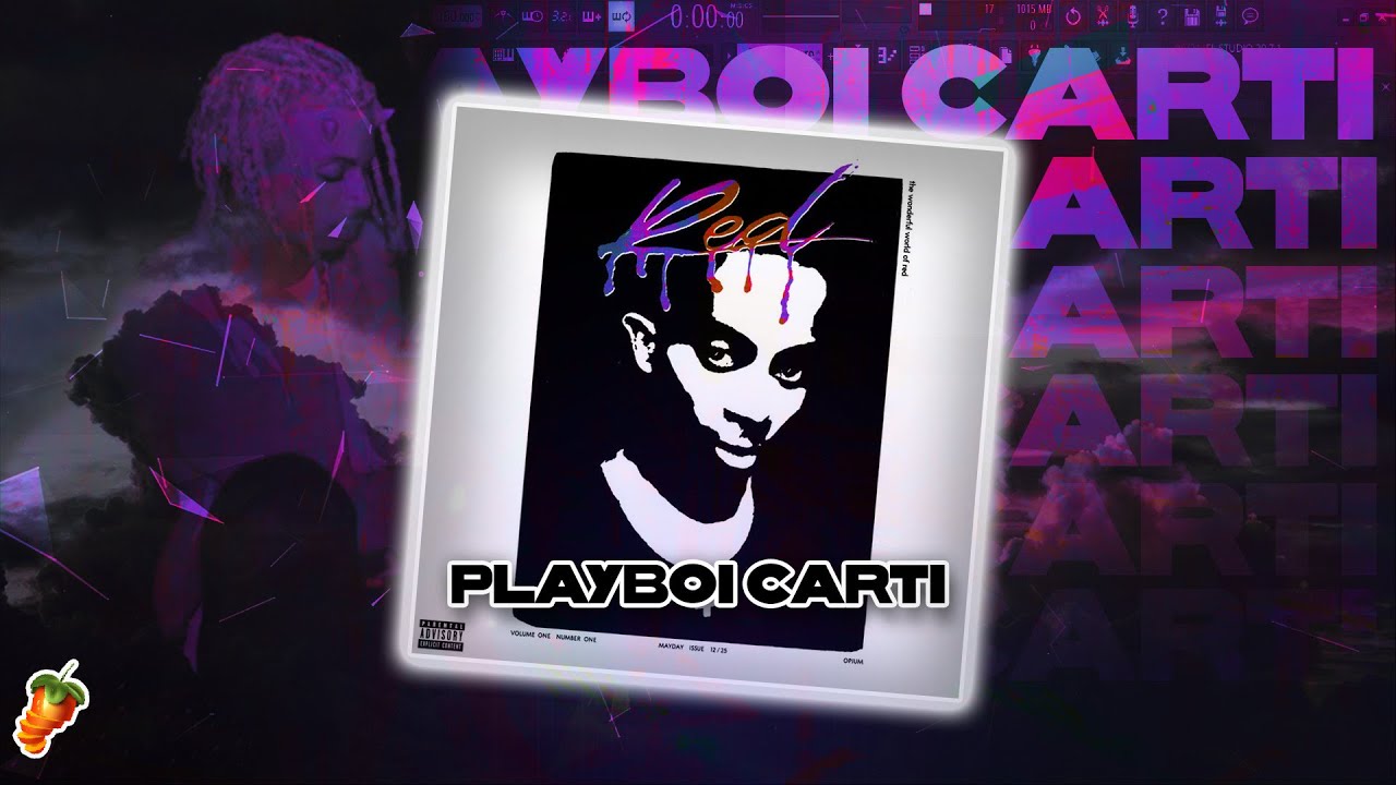 HOW TO MAKE FIRE MELODIES FOR PLAYBOI CARTI FROM SCRATCH | FL STUDIO ...