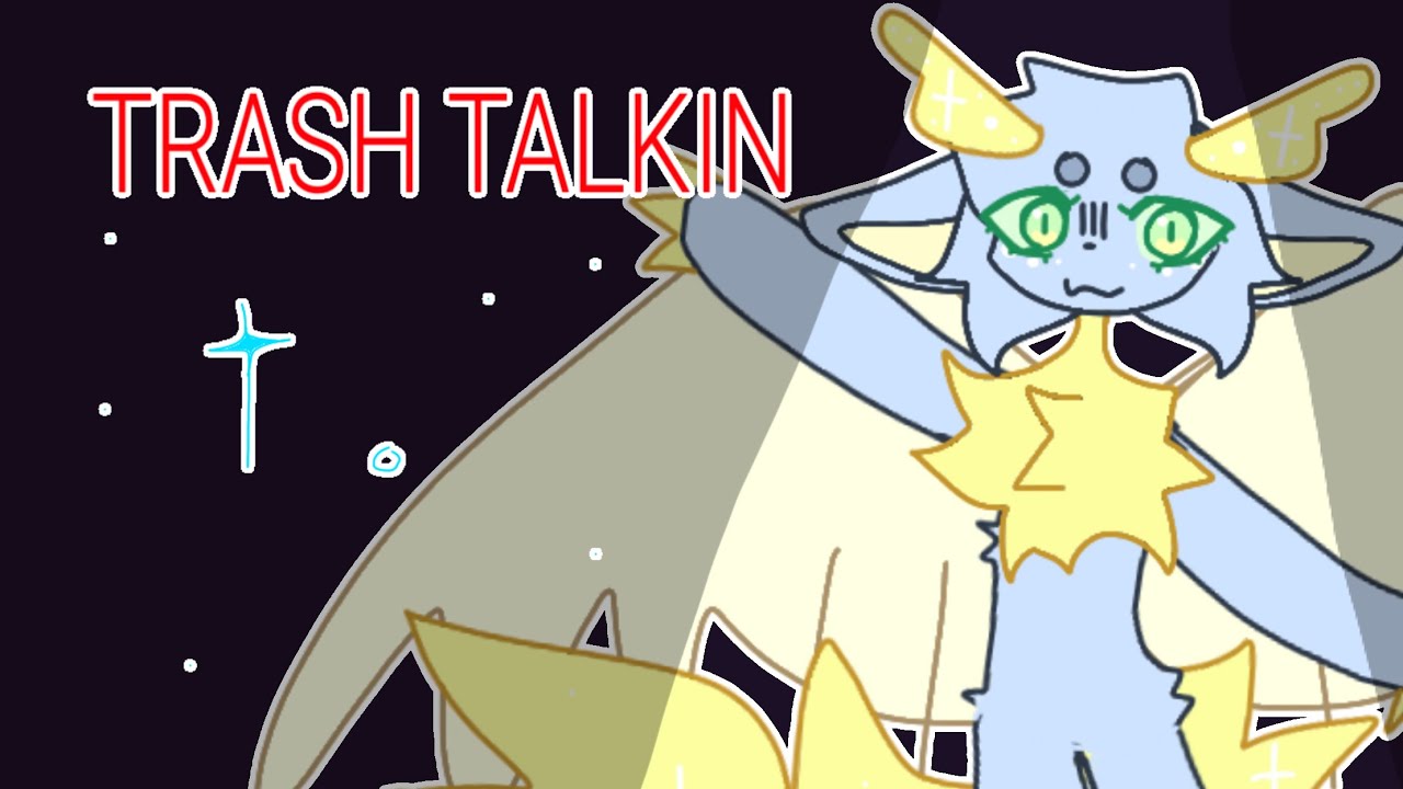 Trash Talkin’ animation meme - YouTube