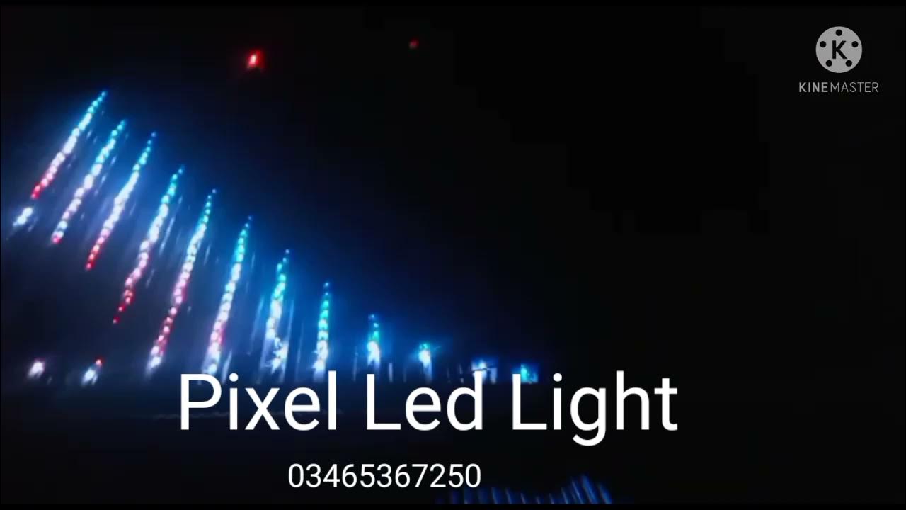 Pixel Led Light In Pakistan YouTube pixel-led-light-in-pakistan-youtube