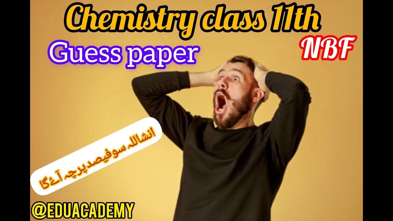 Chemistry class 11th federal board Guess paper||Fsc part 1 chemistry ...