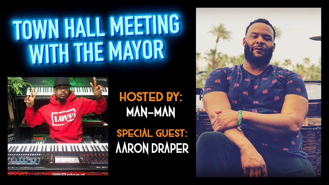 Town Hall Meeting with The Mayor ft. Aaron Draper! - YouTube