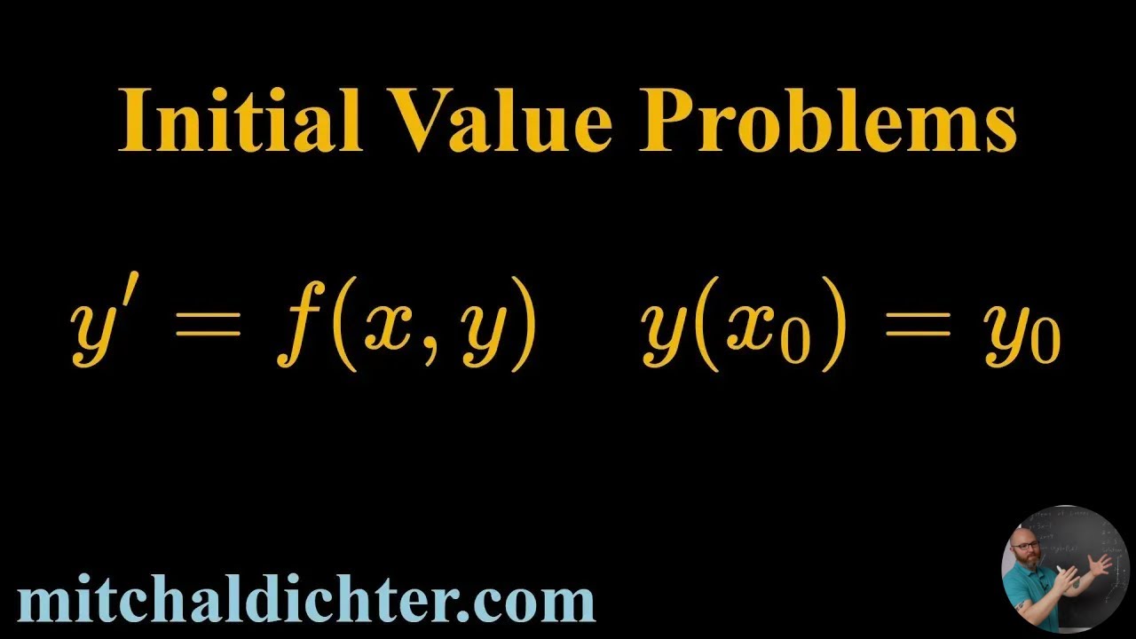 Initial Value Problems Overview - YouTube