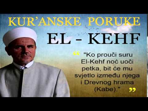 Prelijepo učenje sure Kehf Pečina Hfz Halil Mehtić - YouTube