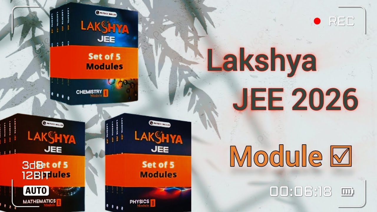 Lakshya JEE Module 2026 PhysicsWallah Today ☑️ @PW-JEEWallah - YouTube