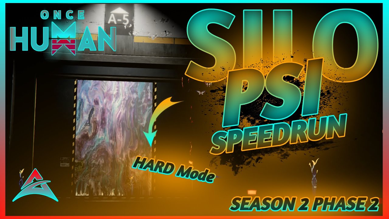 ONCE HUMAN - SILO PSI "HARD" GUIDE - Speedrun 2:52 MIN - Shrapnel Build ...