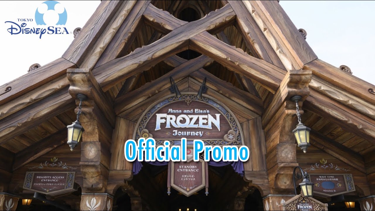 Anna and Elsa's Frozen Journey at Tokyo DisneySea Official Promo - YouTube