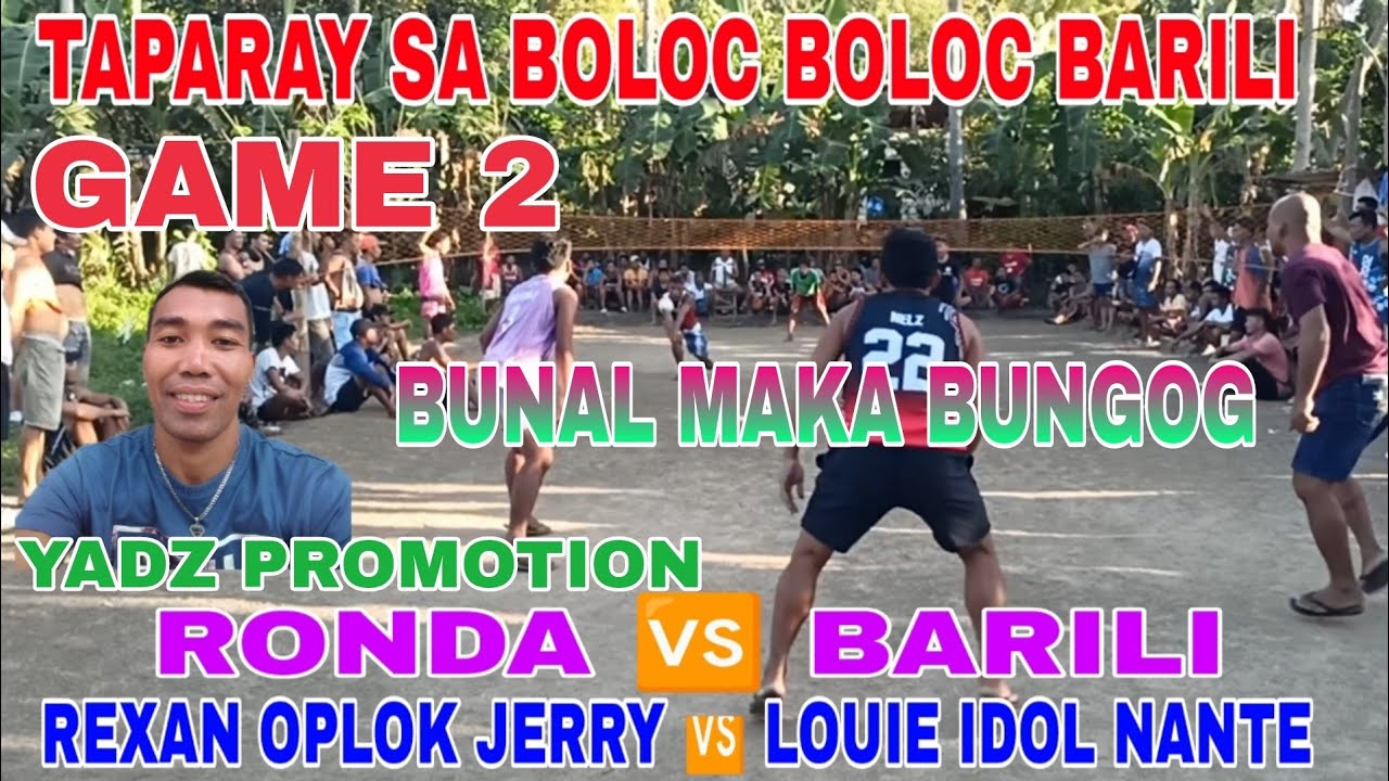 Game 2 || Louie Idol Nante 🆚 Jerry Rexan Oplok || Taparay sa Boloc ...