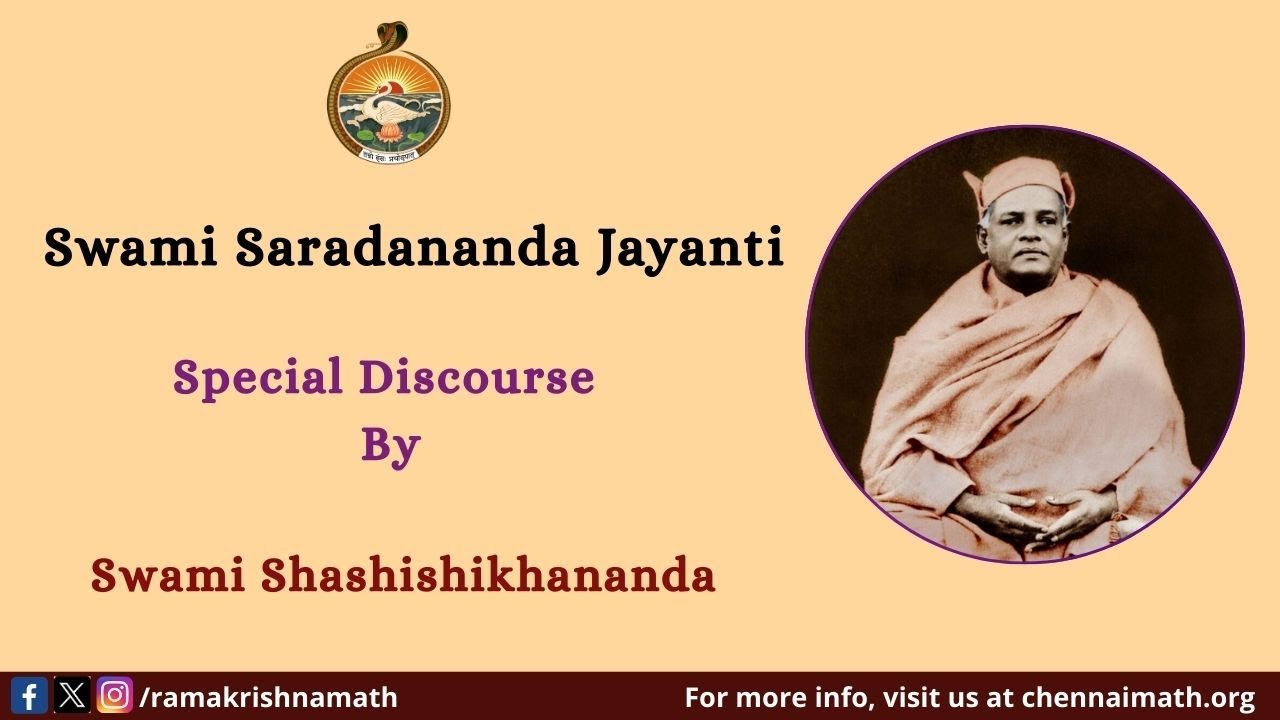 Swami Saradananda Jayanti Special Discourse By - Swami ...