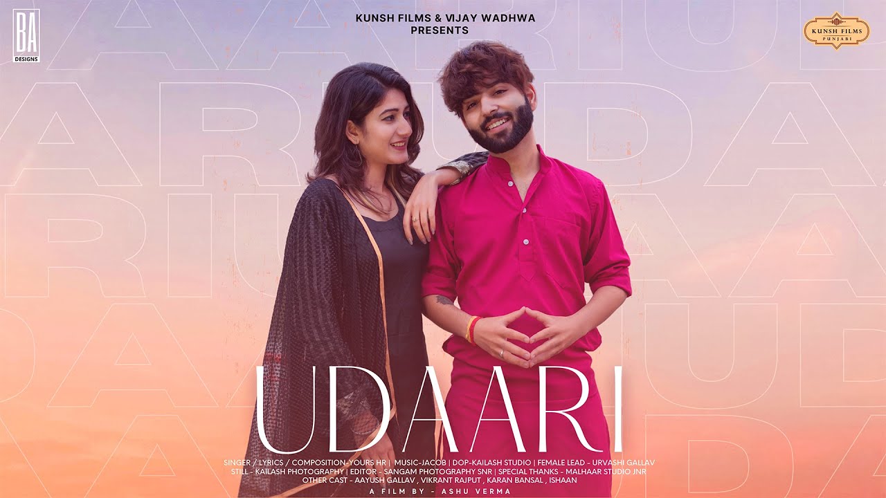 Udaari :Yours HR (Official Music Video) Jacob | Ashu Verma | Kunsh ...