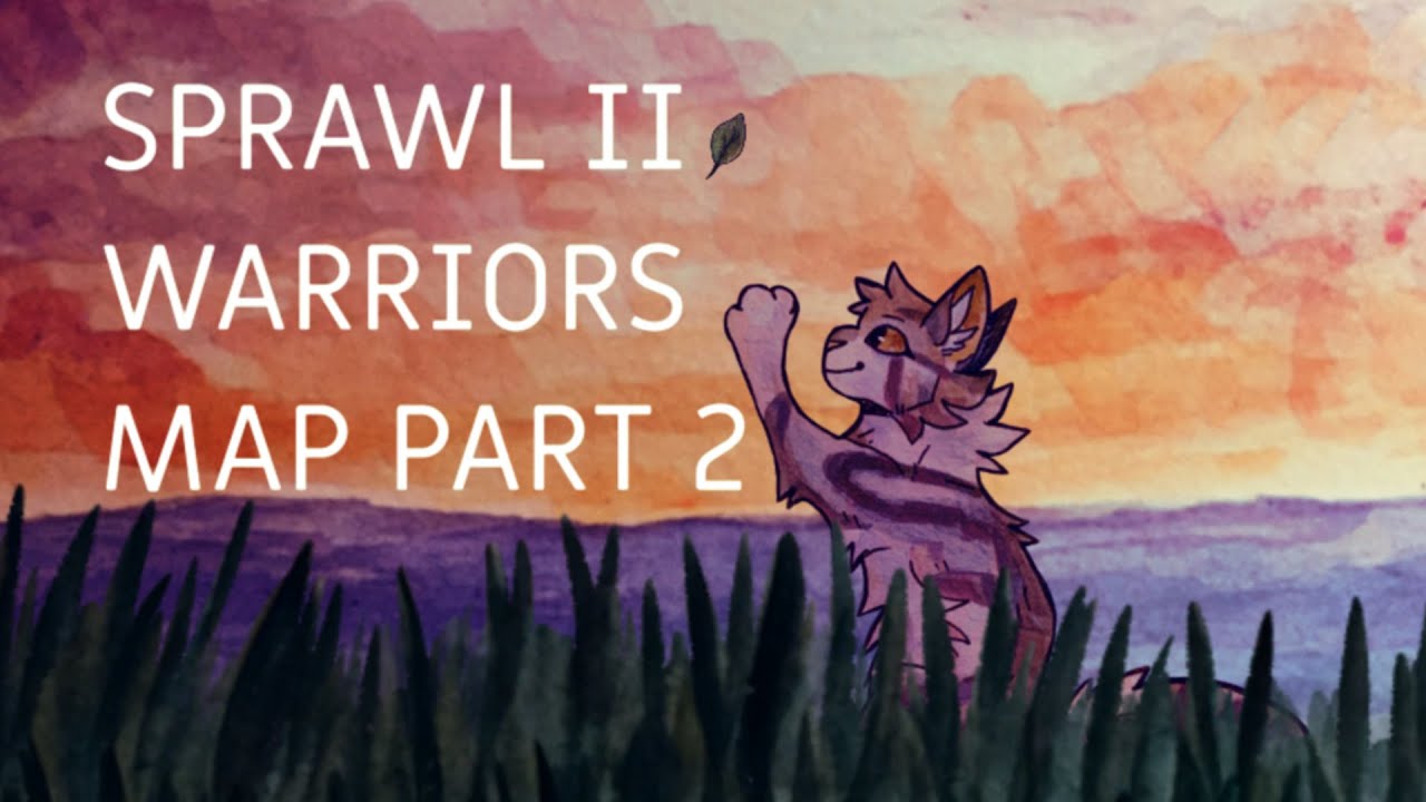 Sprawl II - She-Cat Appreciation MAP Part 2 [Leafstar] - YouTube