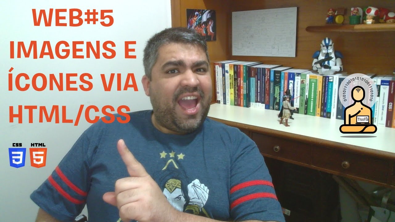WEB#5 HTML/CSS - Manipulação de Imagens/Ícones usando HTML e CSS - YouTube