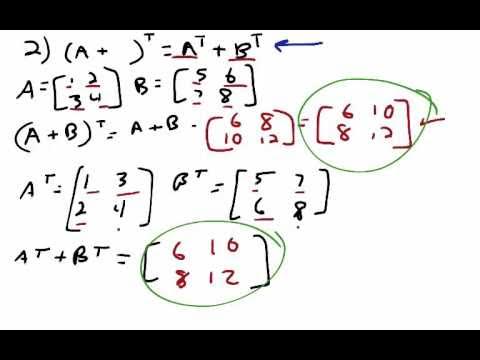 Linear Algebra- Properties of the Transpose of a Matrix - YouTube