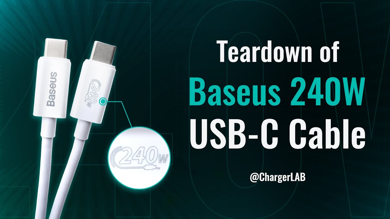New Rating Logo | Teardown of Baseus 240W USB-C Cable - YouTube