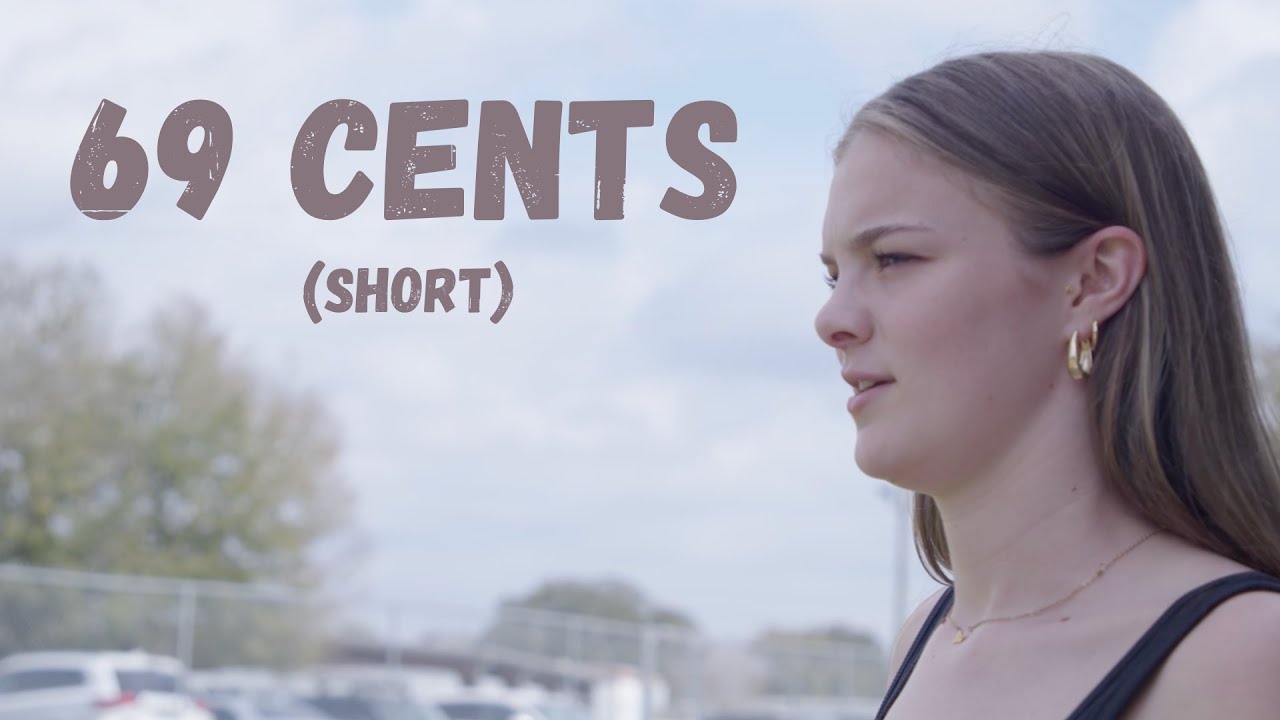 69 cents- short - YouTube