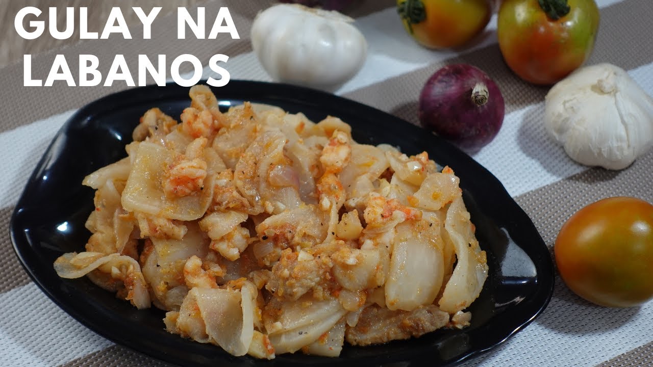GULAY NA LABANOS SUBUKAN NIYO NAPAKASARAP - YouTube