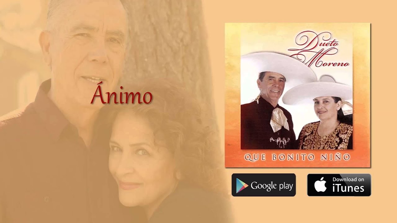 Dueto Moreno Animo (Audio) - YouTube