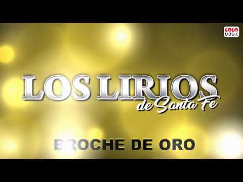 Broche De Oro - Los Lirios de Santa Fé