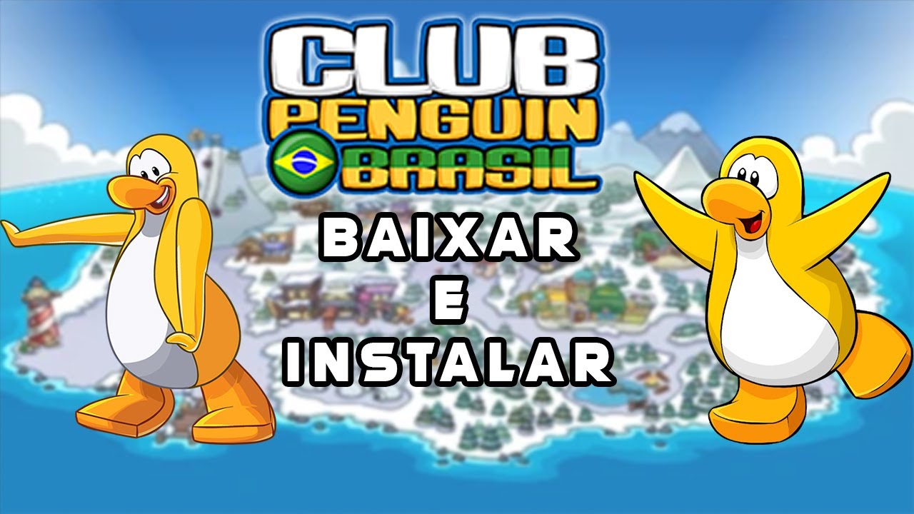 Como Baixar e Instalar Club Penguin Brasil no PC - YouTube