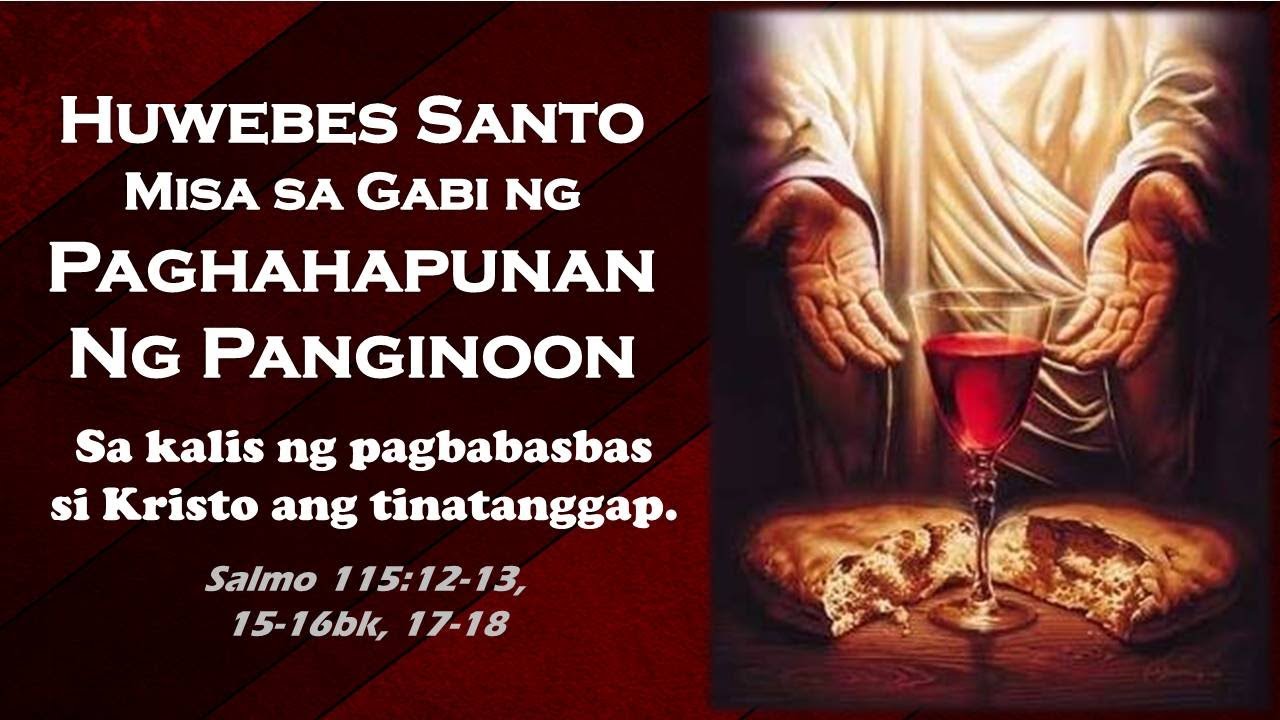 SALMO 115 - HUWEBES SANTO / ANG HAPUNAN NG PANGINOON (Sa kalis ng ...